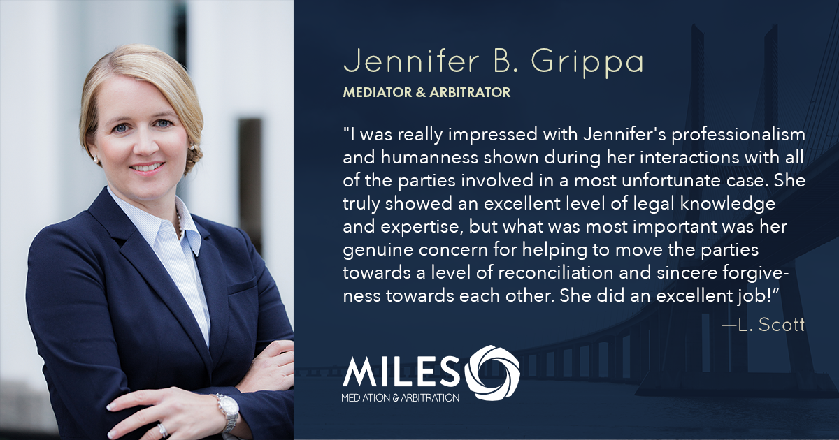 Jennifer Grippa - Miles Mediation & Arbitration