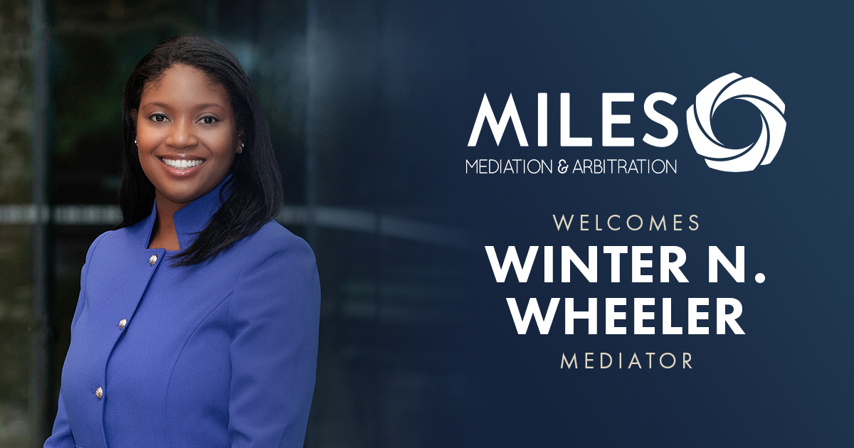Winter N. Wheeler Joins Miles Mediation & Arbitration in Atlanta