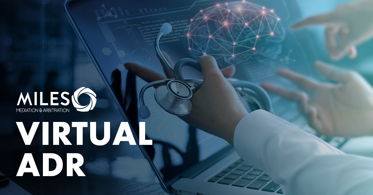 Virtual ADR Services - Miles Mediation & Arbitration