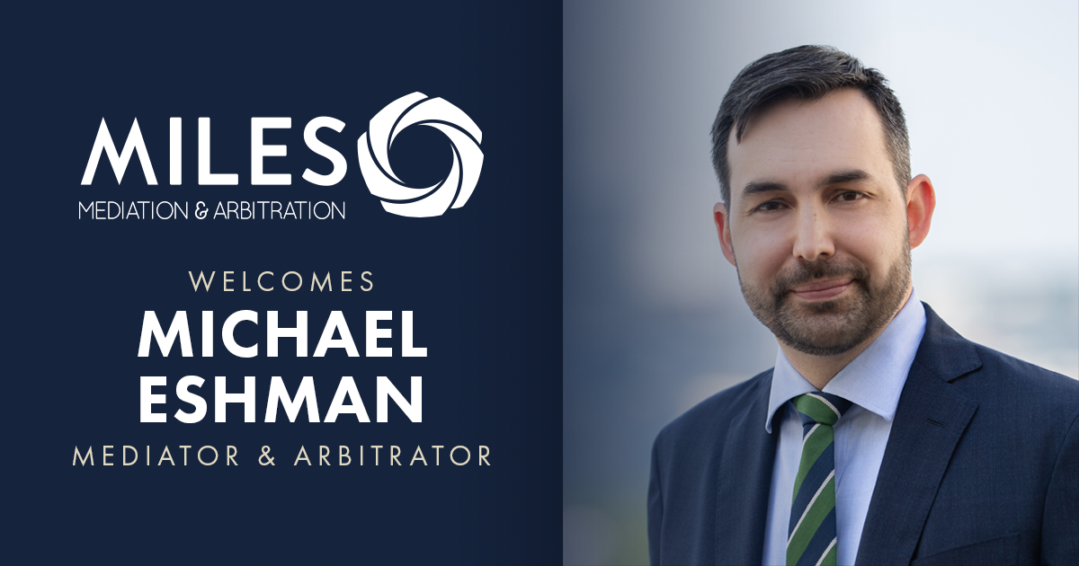 Michael J. Eshman Joins Miles Mediation & Arbitration in Atlanta