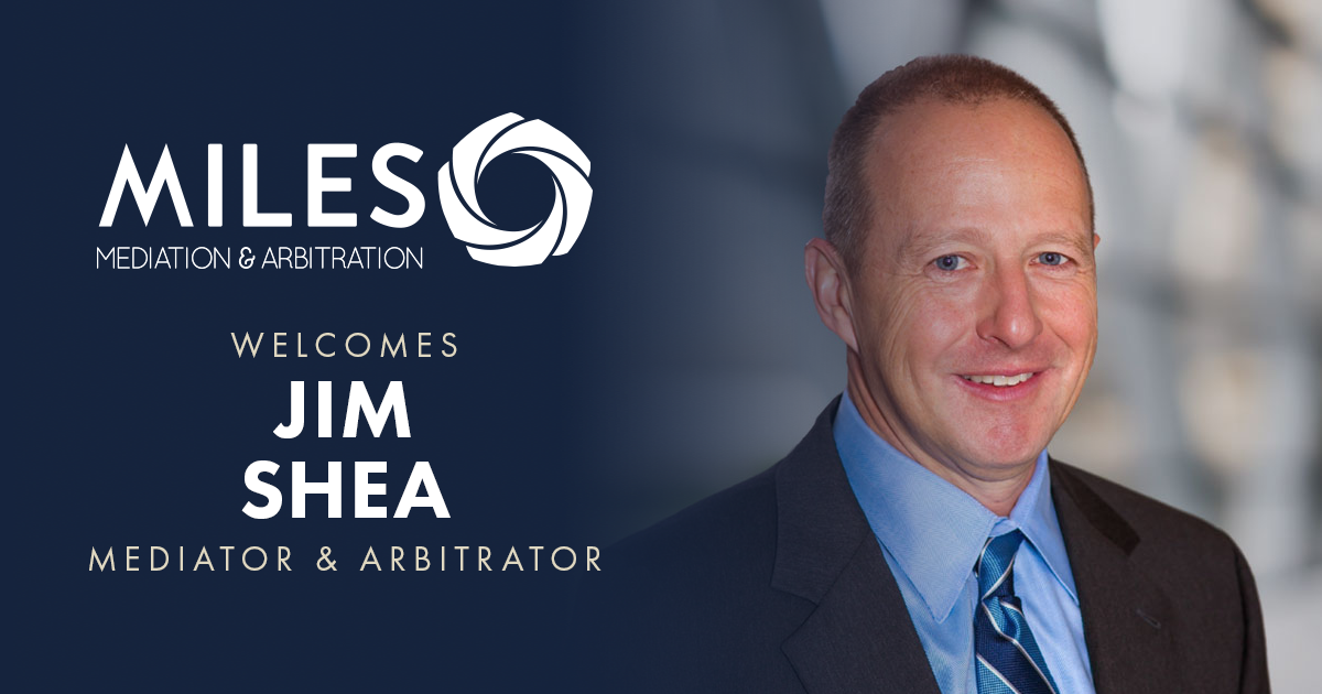 Jim Shea Joins Miles Mediation & Arbitration's Tampa Panel - Miles ...