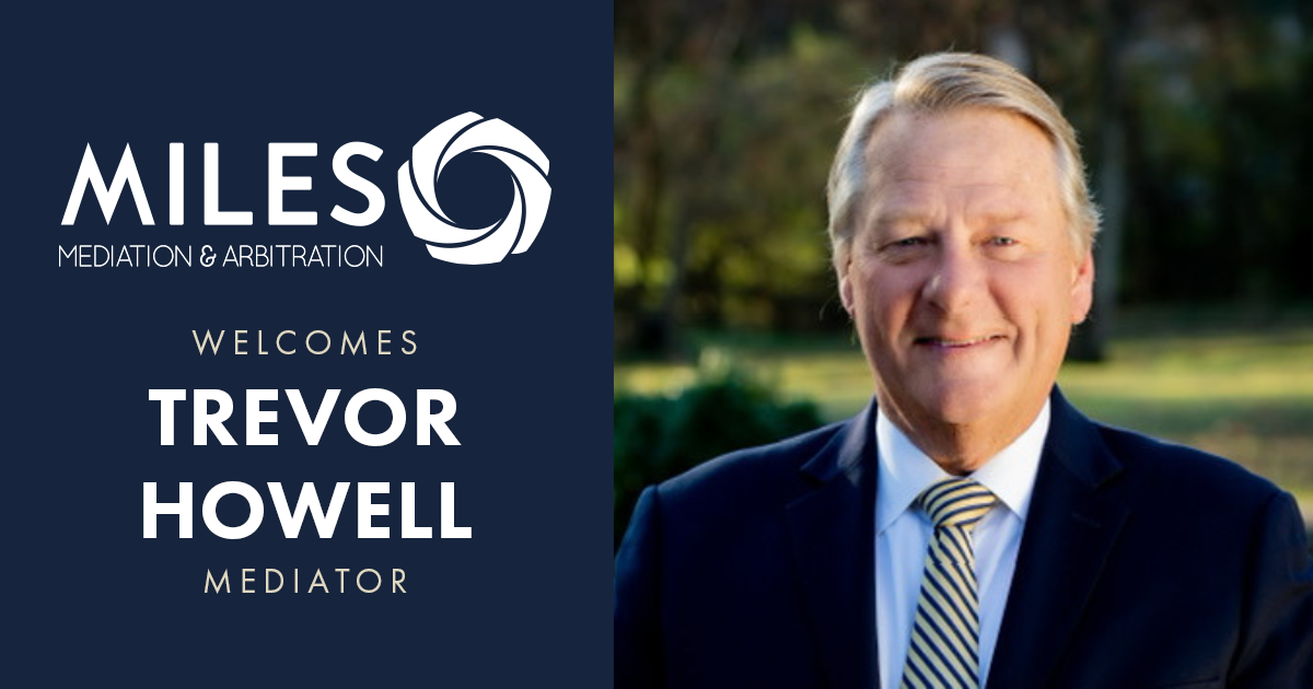Trevor Howell Joins the Miles Mediation and Arbitration Nashville Panel ...