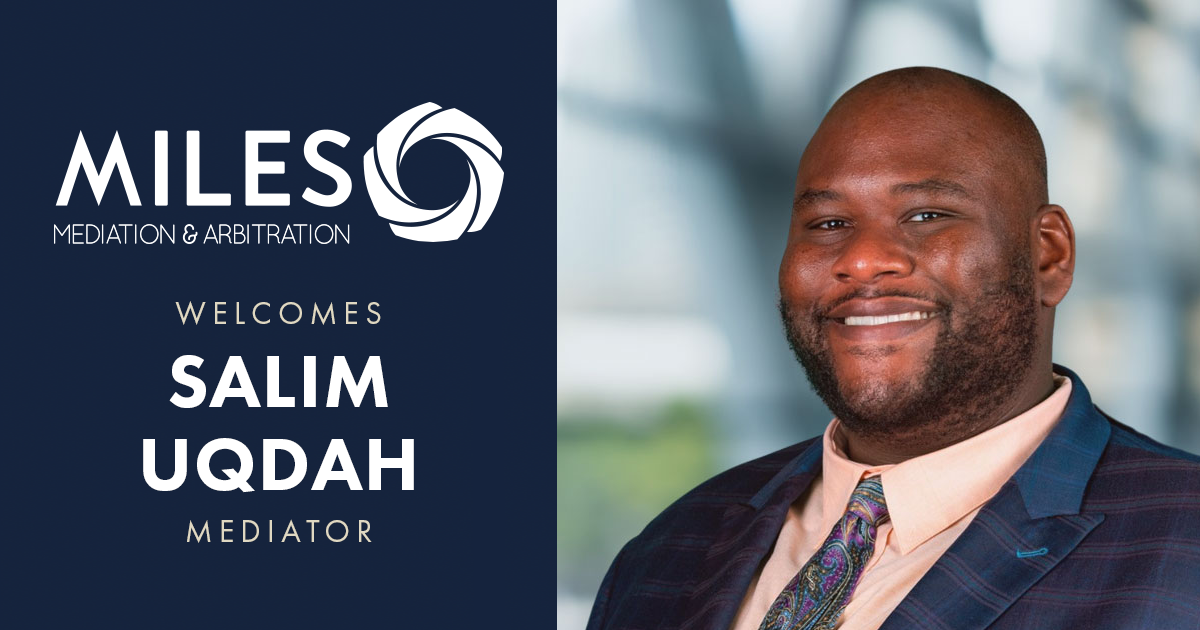 Salim Uqdah Joins the Miles Mediation & Arbitration Panel in Charlotte ...