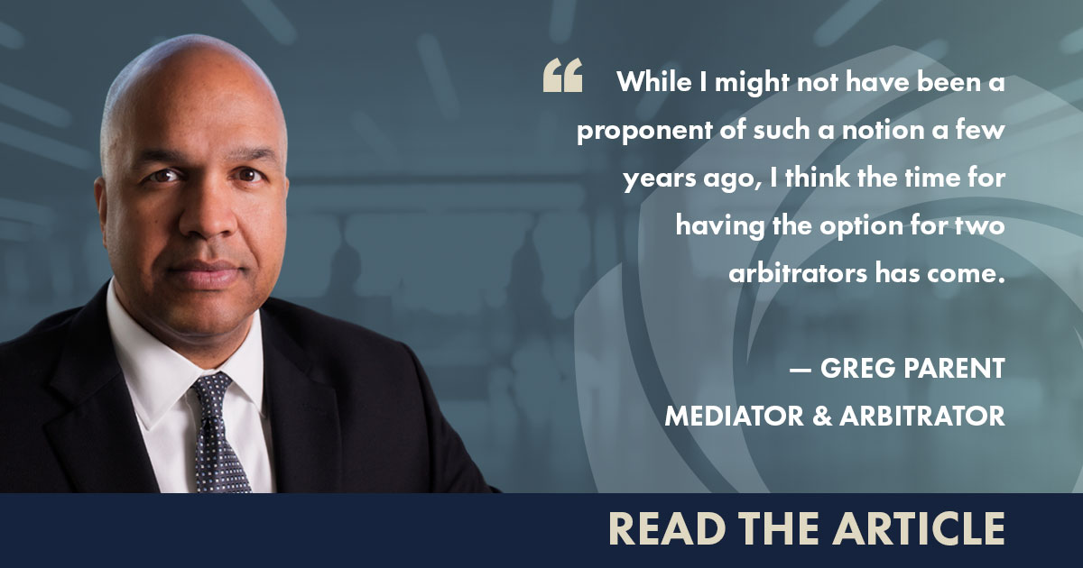 The Case for a Two-Arbitrator Panel - Miles Mediation